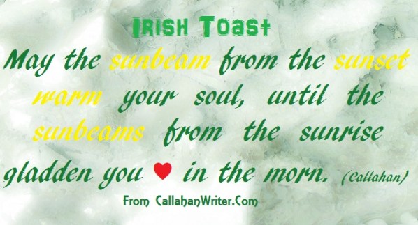 Irish Sayings, Quotes, Blessings, Toasts | Troy C. Wagstaff aka ...